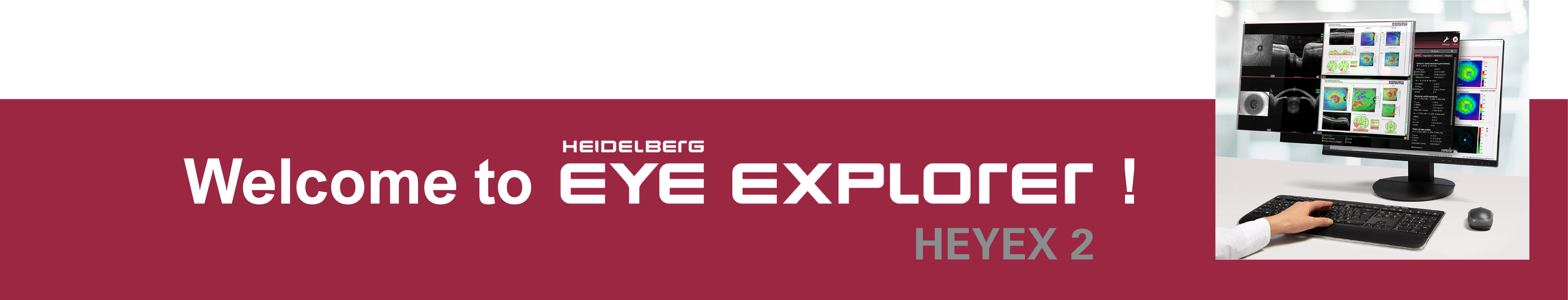Course: Welcome to Heidelberg Eye Explorer!
