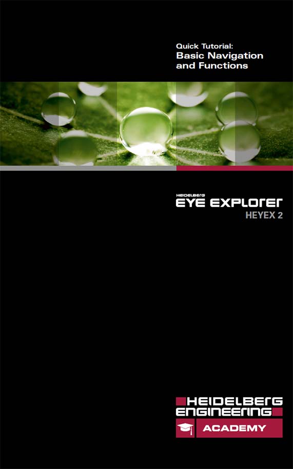 Course: HEYEX 2 Quick Tutorial: Basic Navigation and Functions